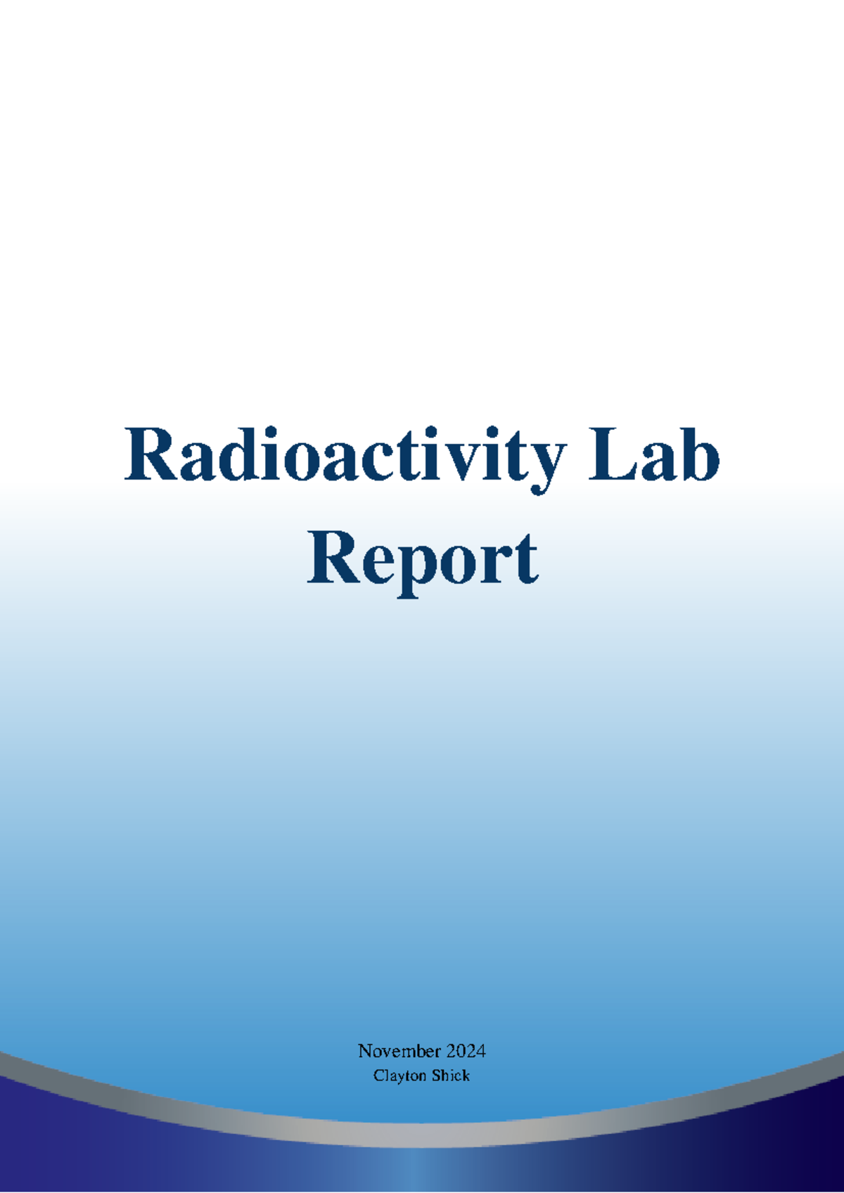 Radioactivity Lab Report: Attenuation & Decay Analysis (PHYS 270) - Studocu