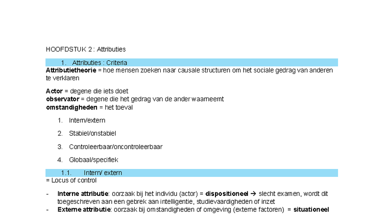 Hoofdstuk 2: Attributies en Causale Structuren in Gedrag - Studocu