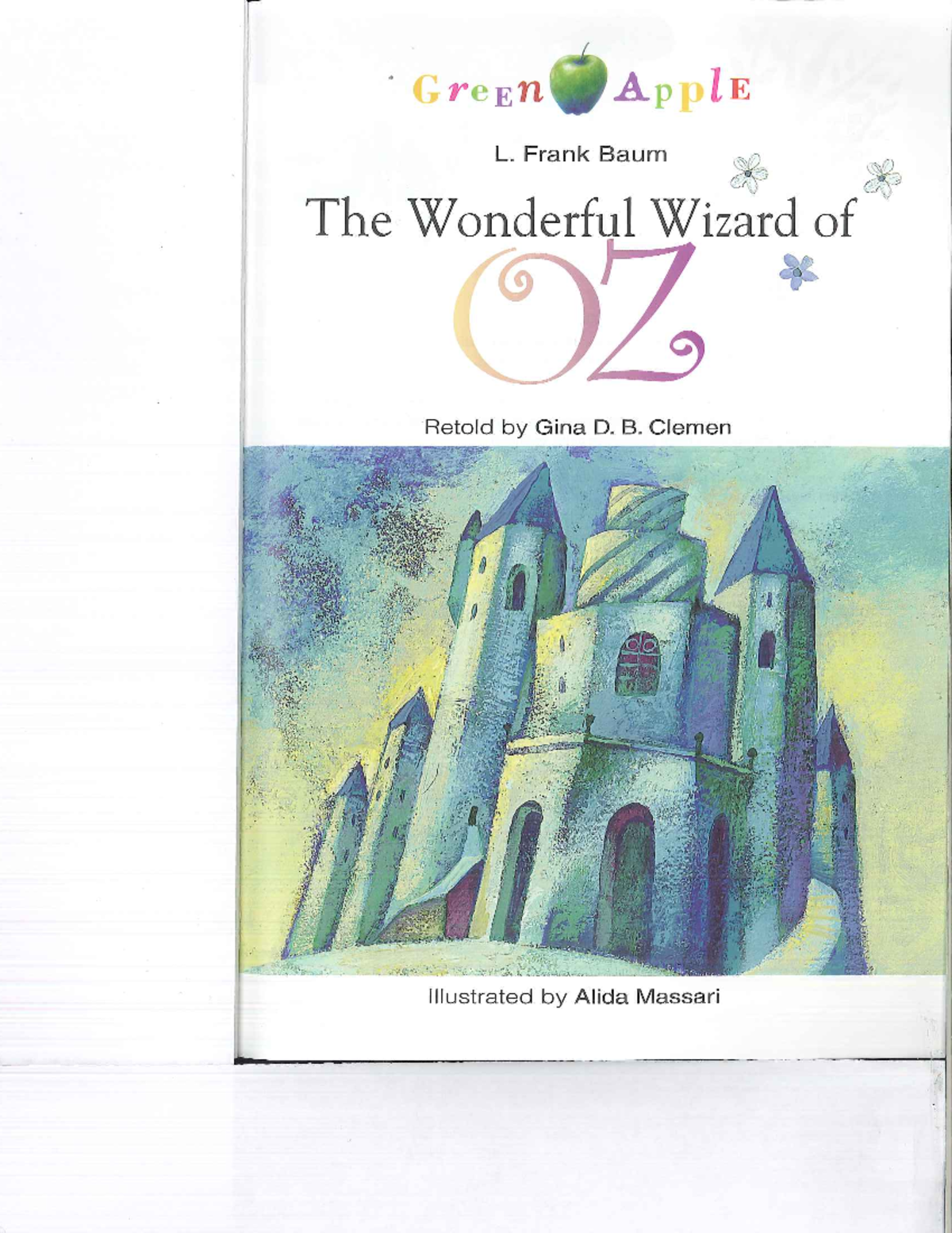 The Wonderful Wizard of Oz: A Retelling for Students - Studocu