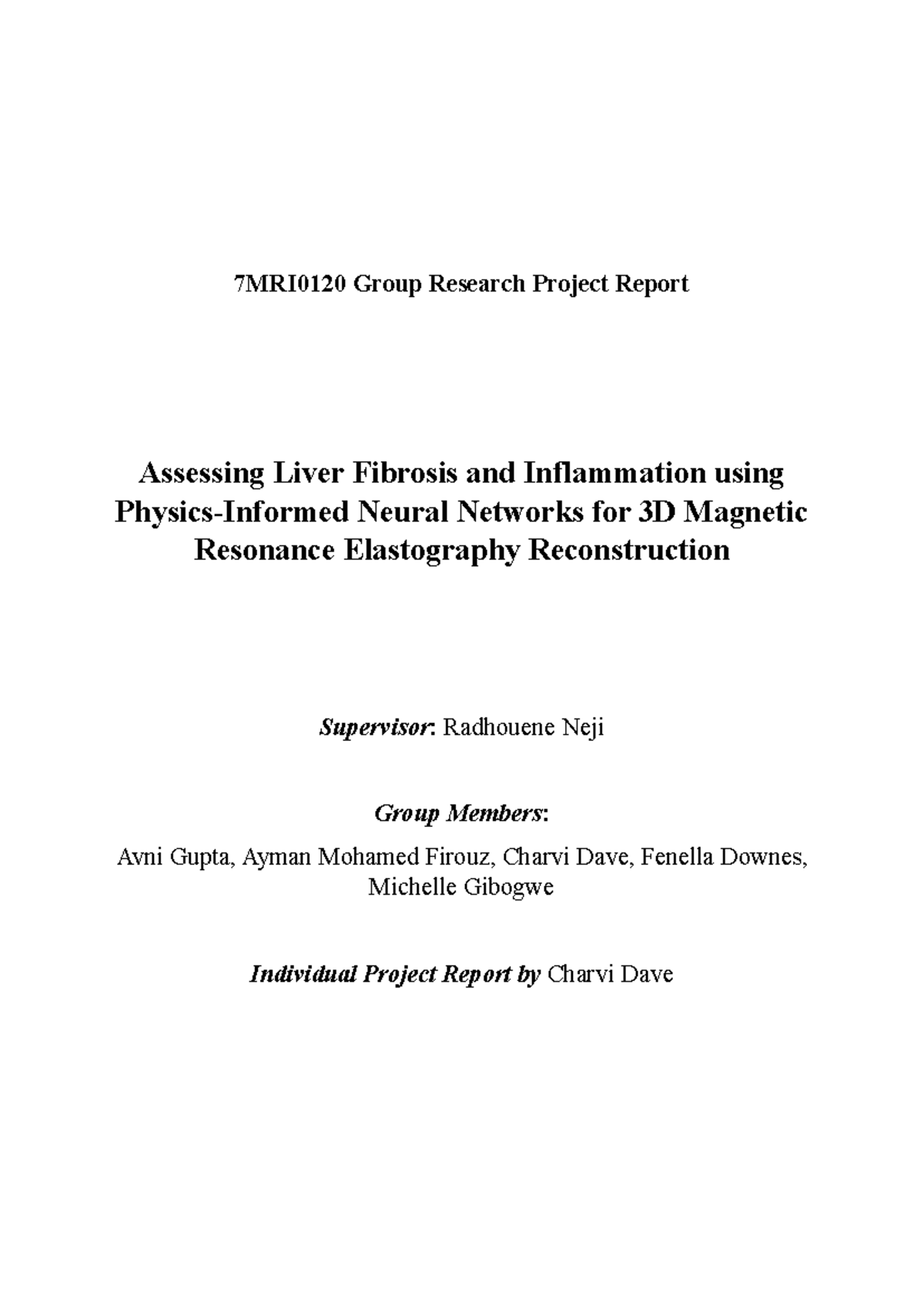 7MRI0120 Group Research Project: Enhancing Liver MRE with Neural Networks - Studocu
