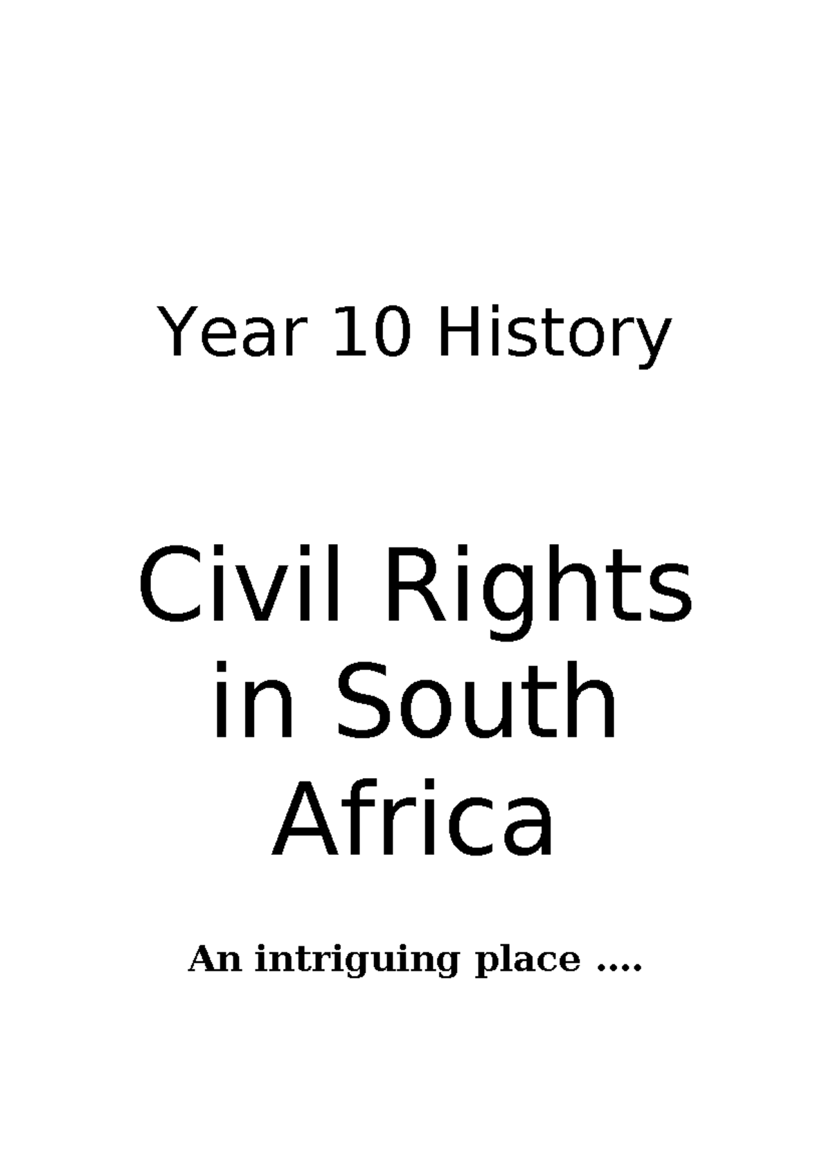 SA Civil Rights #1 - settlement, slavery to C20th - Civil Rights in ...