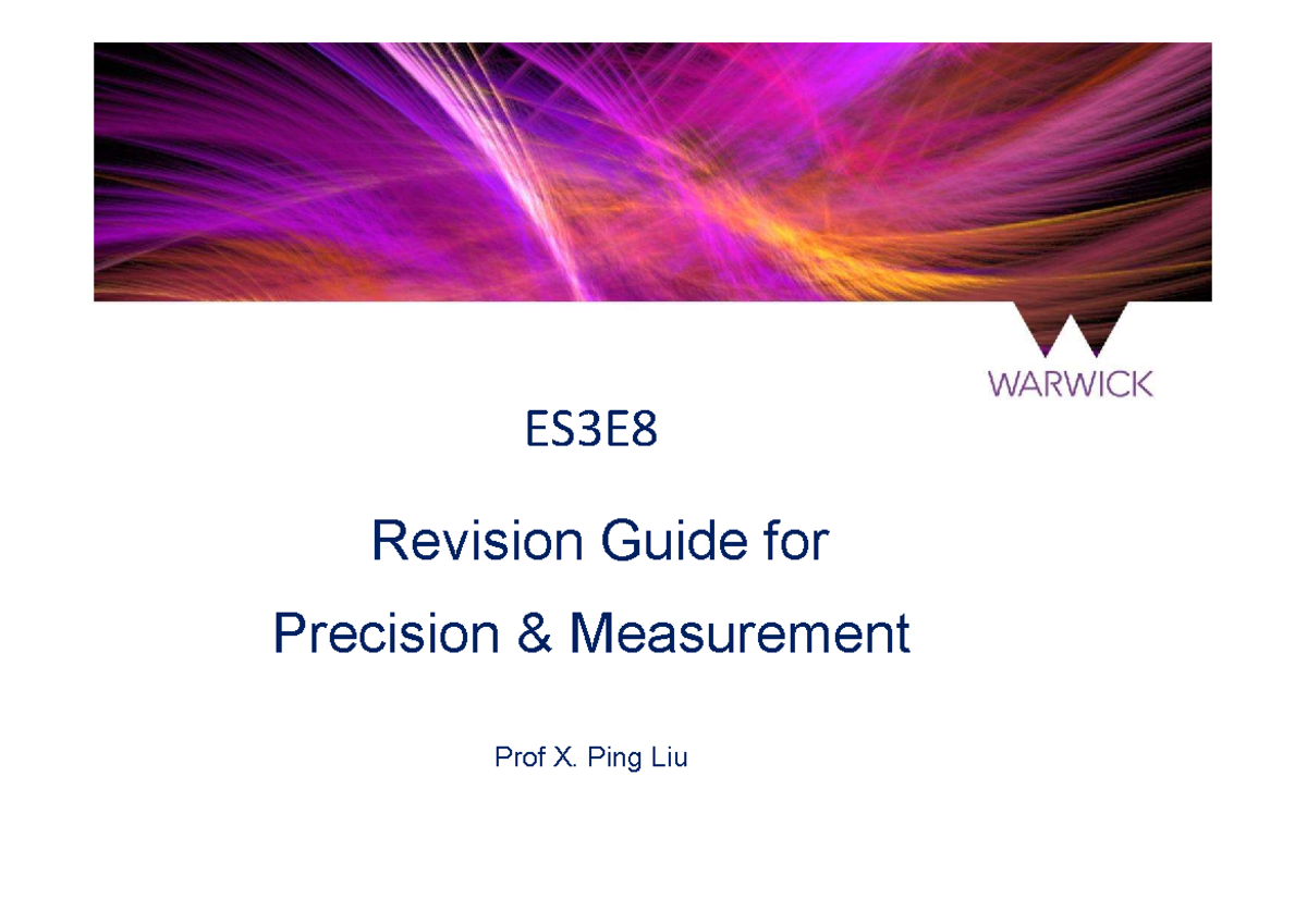 ES3E8 Revision Guide: Precision Measurement Exam Prep 2024 - Studocu