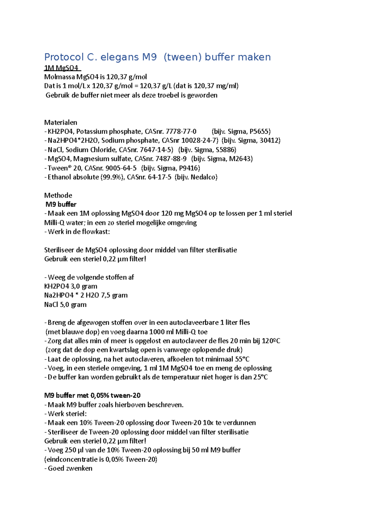 Protocol voor het Bleken van C. elegans en M9 Buffer (Biologie ...