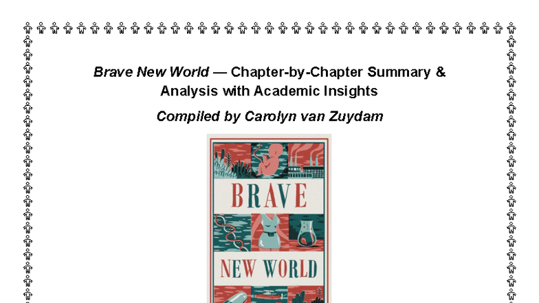 Brave New World (ENG 101) Chapter Summaries & Analysis Insights - Studocu
