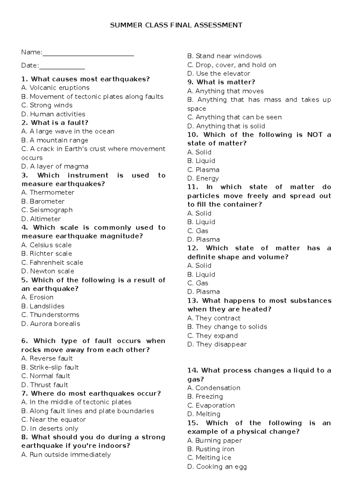 Summer Class Final Assessment: Earthquakes & Matter Quiz - Studocu