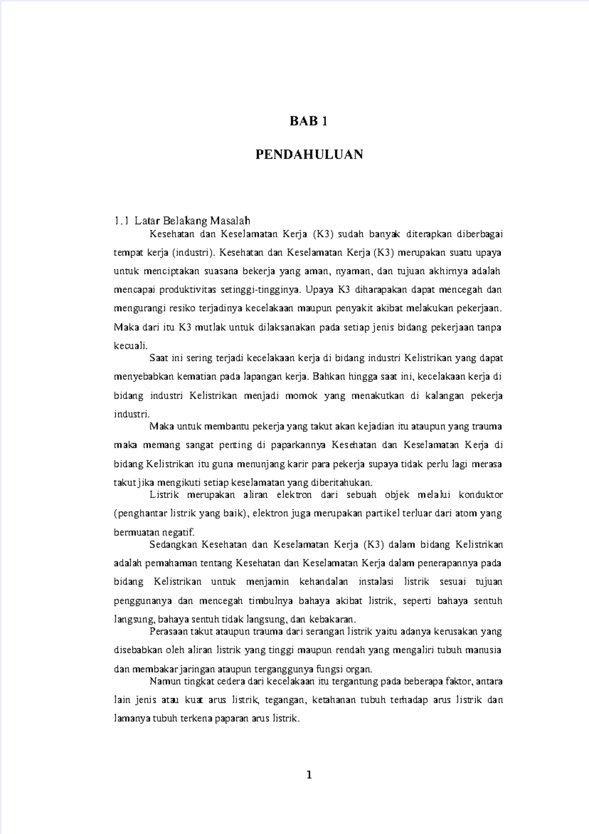 Dokumen - K3 PADA BIDANG KELISTRIKAN - BAB 1 PENDAHULUAN 1 Latar Belakang Masalah Kesehatan dan ...