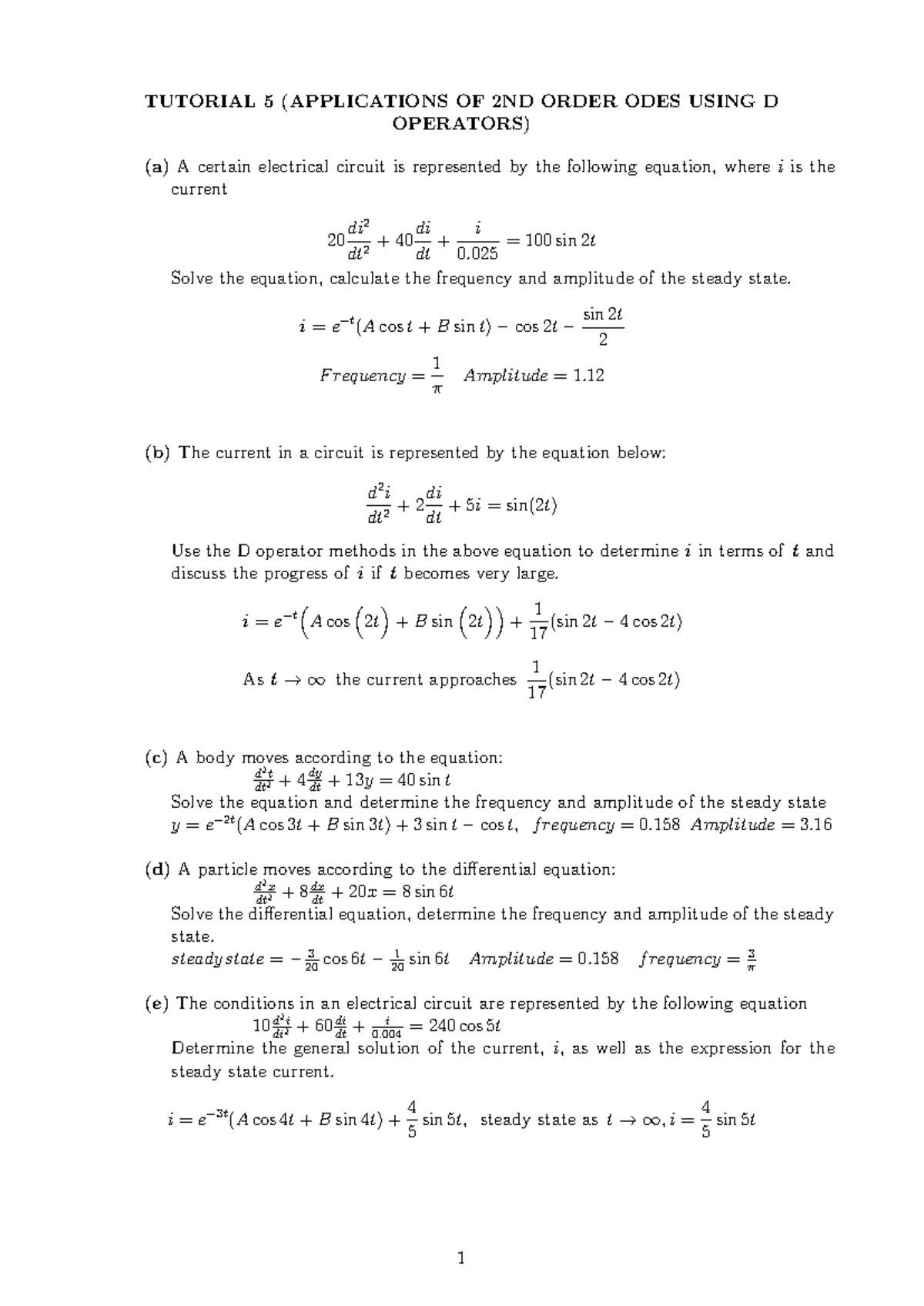 TUTORIAL 5: 2ND ORDER ODE APPLICATIONS IN MECHANICAL ENG. - Studocu