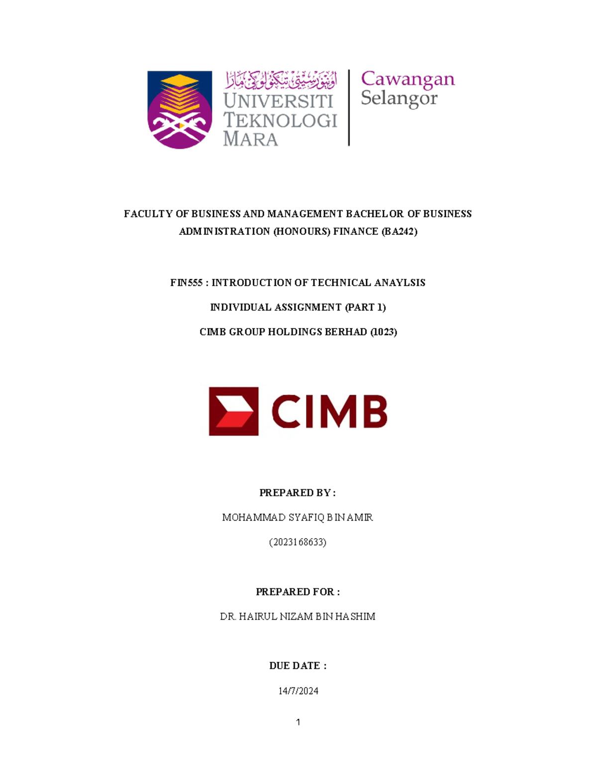 FIN555 Individual Assignment PART 1 - FACULTY OF BUSINESS AND MANAGEMENT BACHELOR OF BUSINESS ...