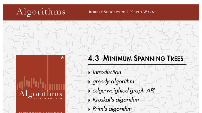 Lec13: Minimum Spanning Trees - Algorithms by Sedgewick & Wayne - Studocu