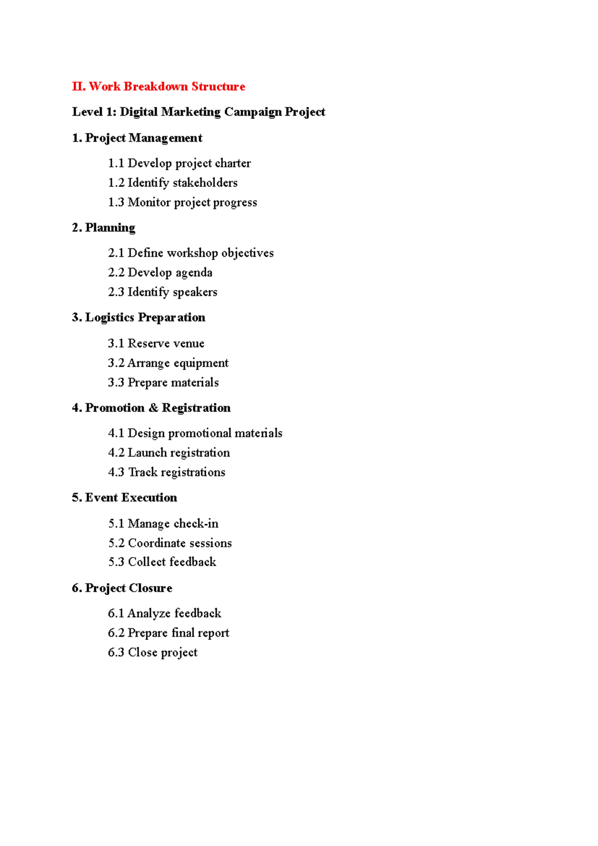 Work Breakdown Structure - II. Work Breakdown Structure Level 1 ...