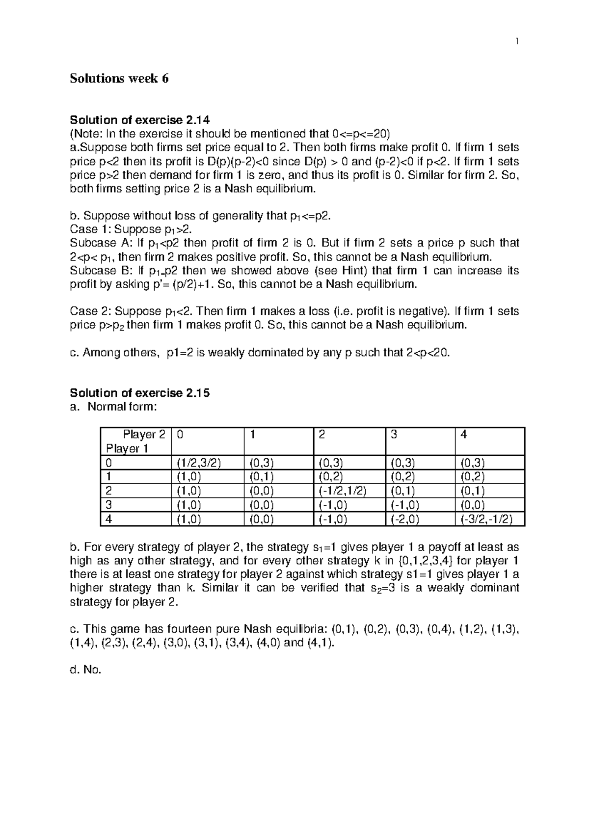 Decision Analysis Solutions Exercises week 6 - 1 Solutions week 6 ...