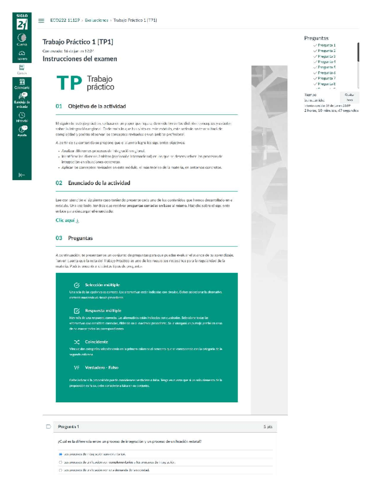 SIGLO 21 TP1: Evaluación sobre Procesos de Integración Regional - Studocu