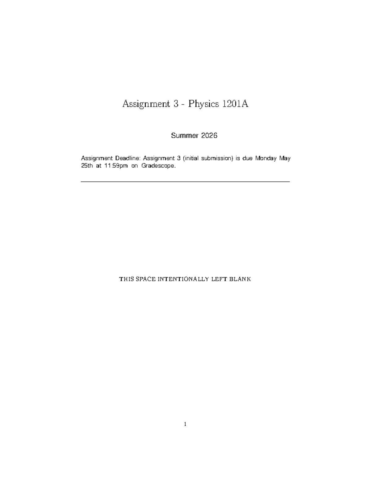 Assignment 3 Physics 1201A Summer 2026: Energy and Motion Analysis ...