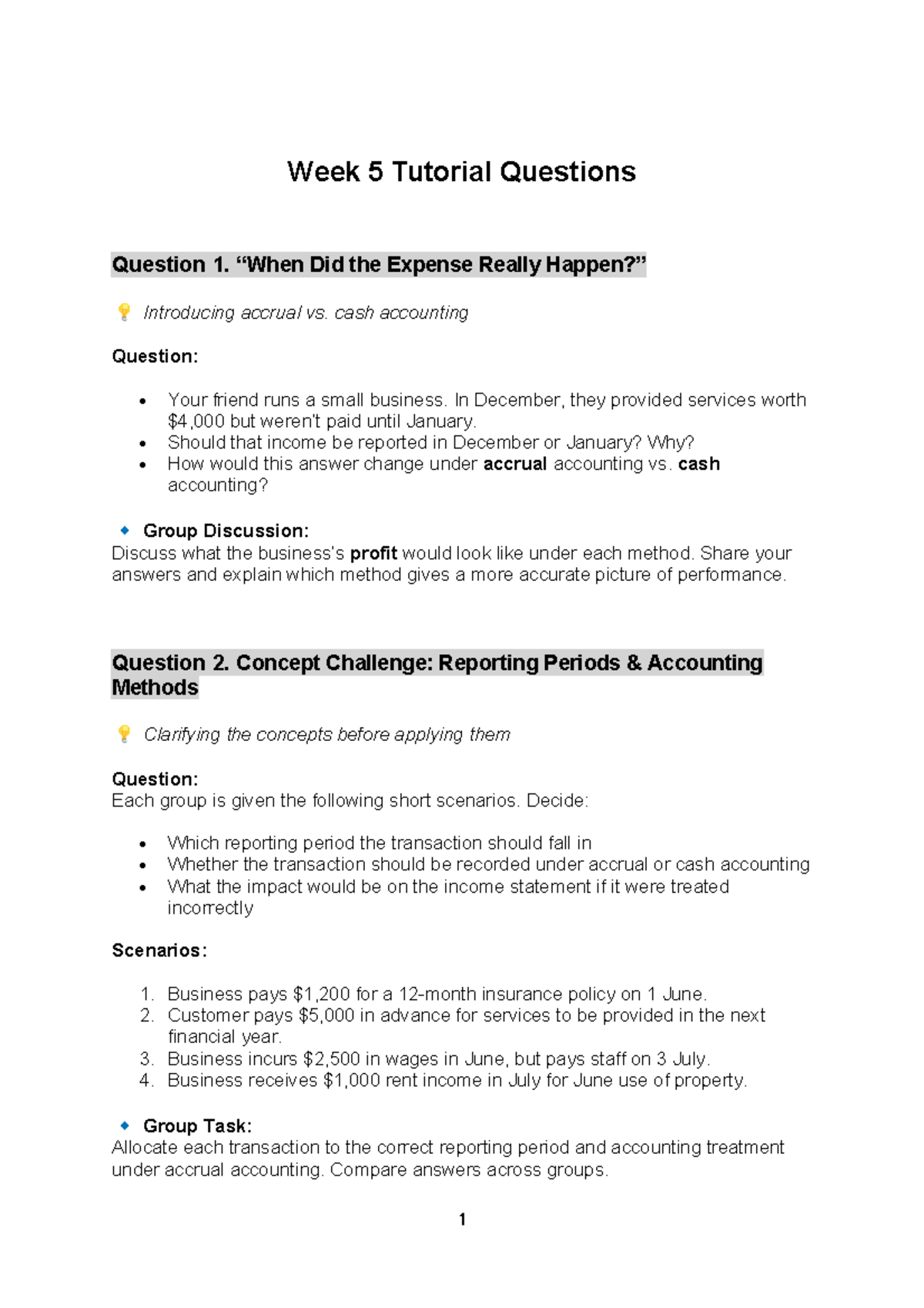 Week 5 Tutorial Questions: Accrual vs. Cash Accounting Analysis - Studocu