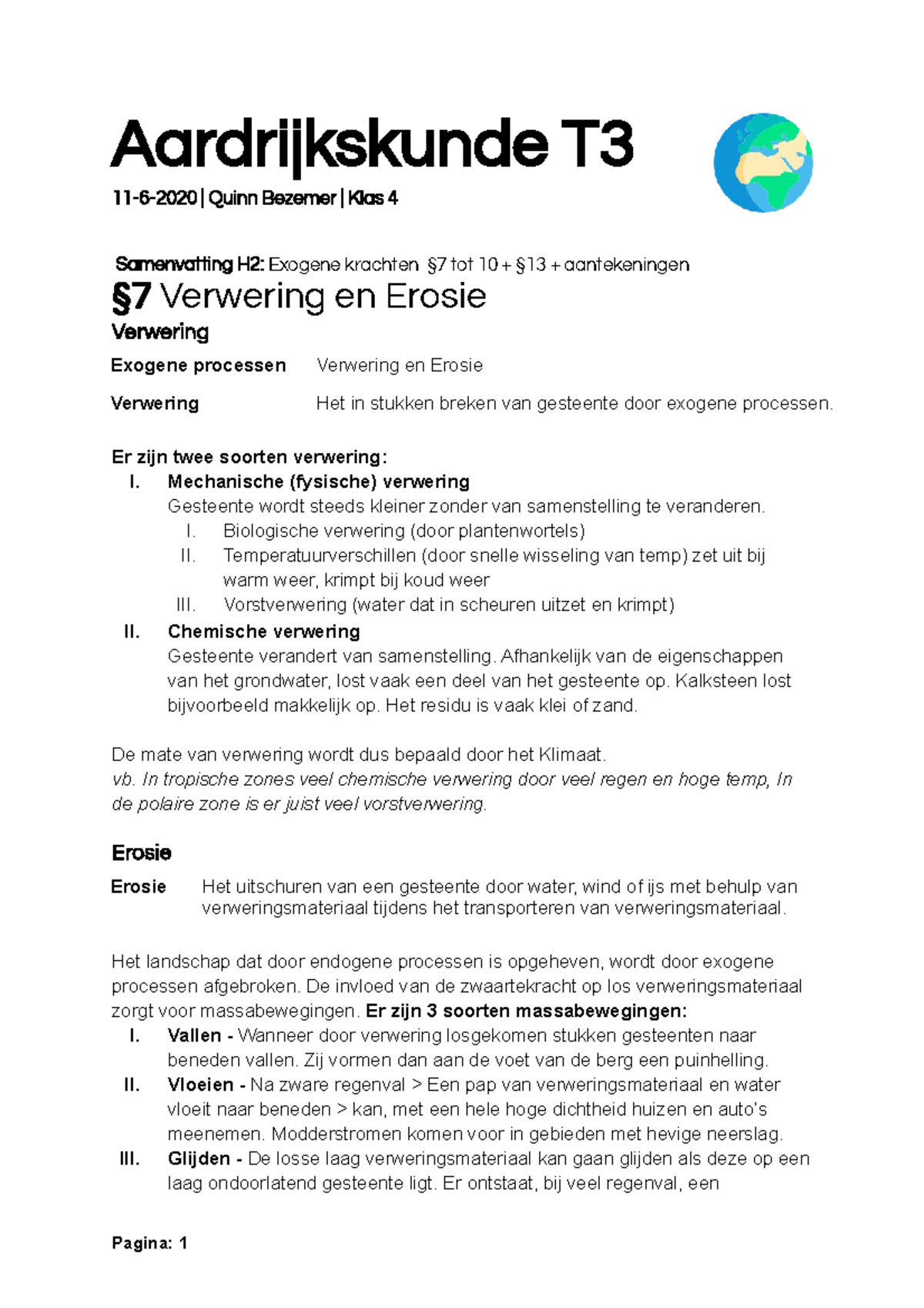 Aardrijkskunde T3 Samenvatting H2: Exogene Krachten (§7-10) en ...