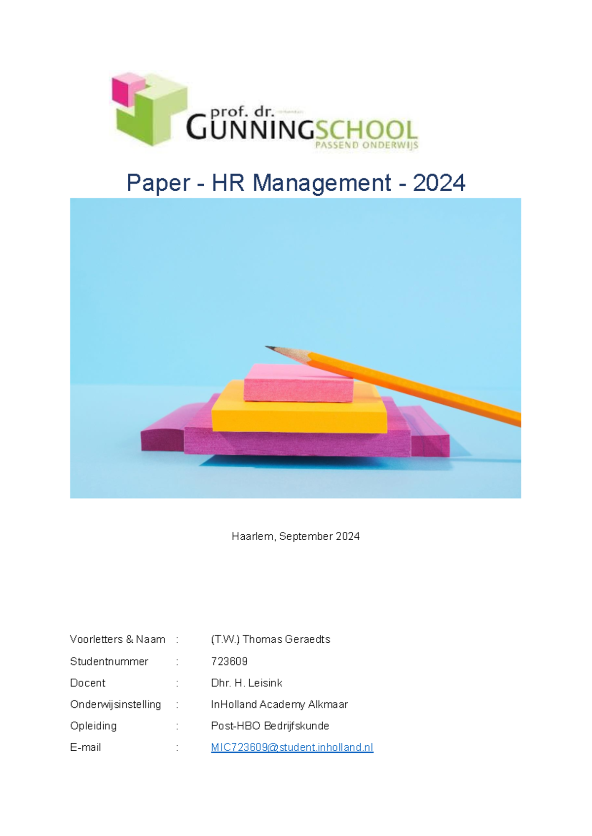 HRM Paper 2024: Strategische Analyse van de Prof. Dr. Gunningschool ...