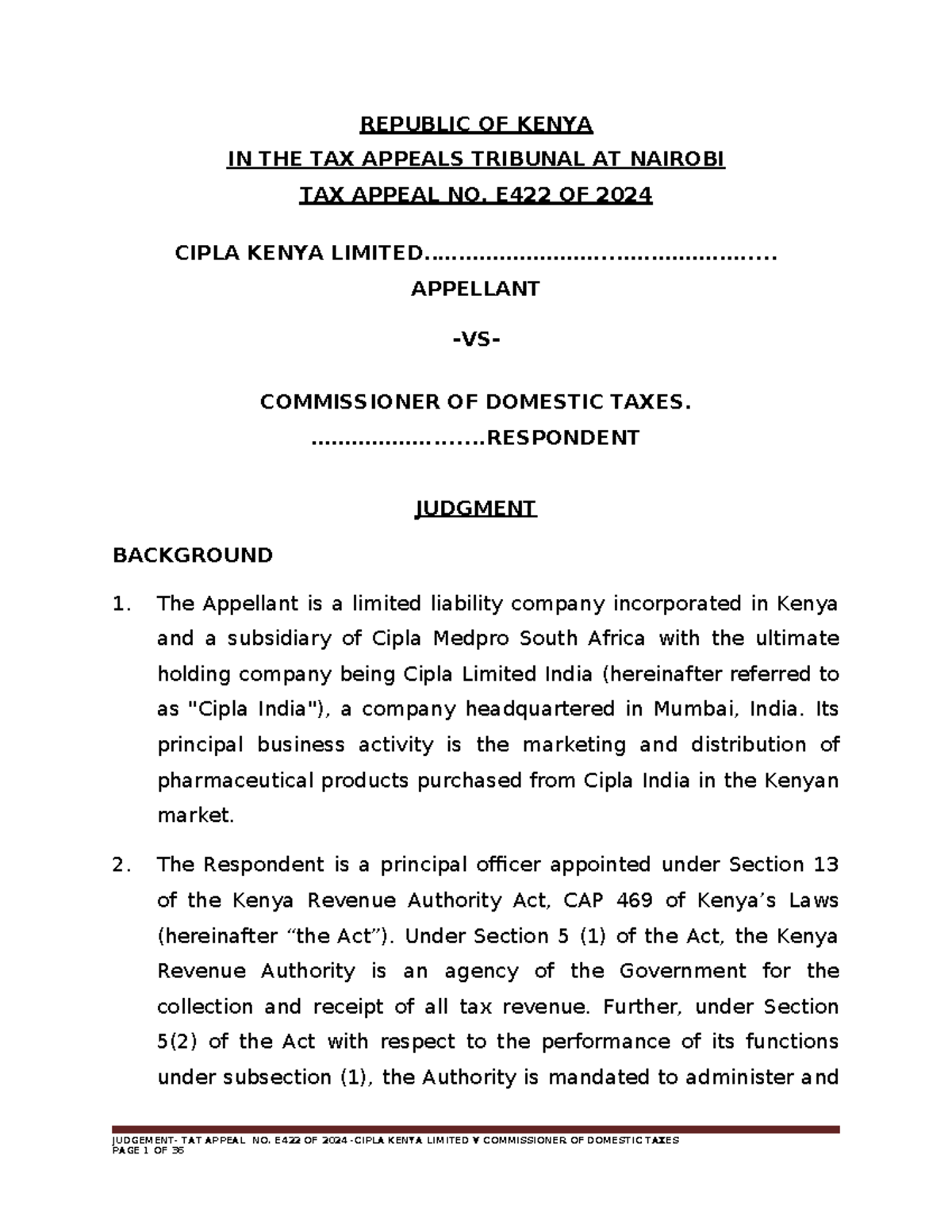 Cipla Kenya Ltd v Commissioner of Domestic Taxes: Tax Appeal E422/2024 ...
