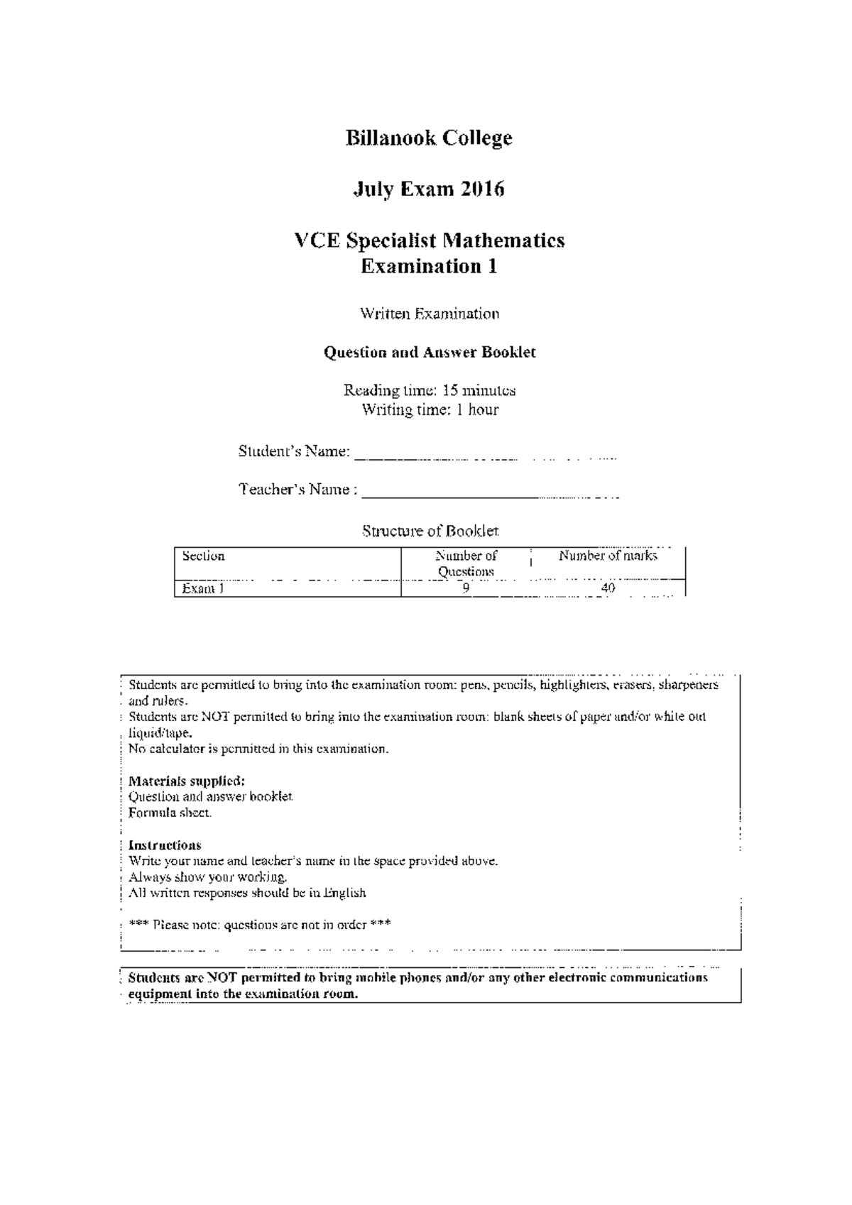 VCE Specialist 2016 Unit 34 Exam 1 - Billanook College July Exam 2016 ...