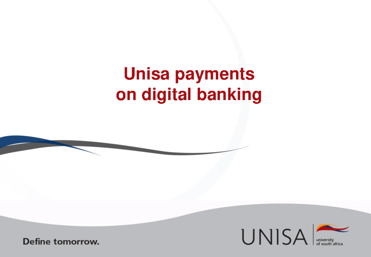 Unisa Payments Guide: Digital Banking via FNB - Studocu