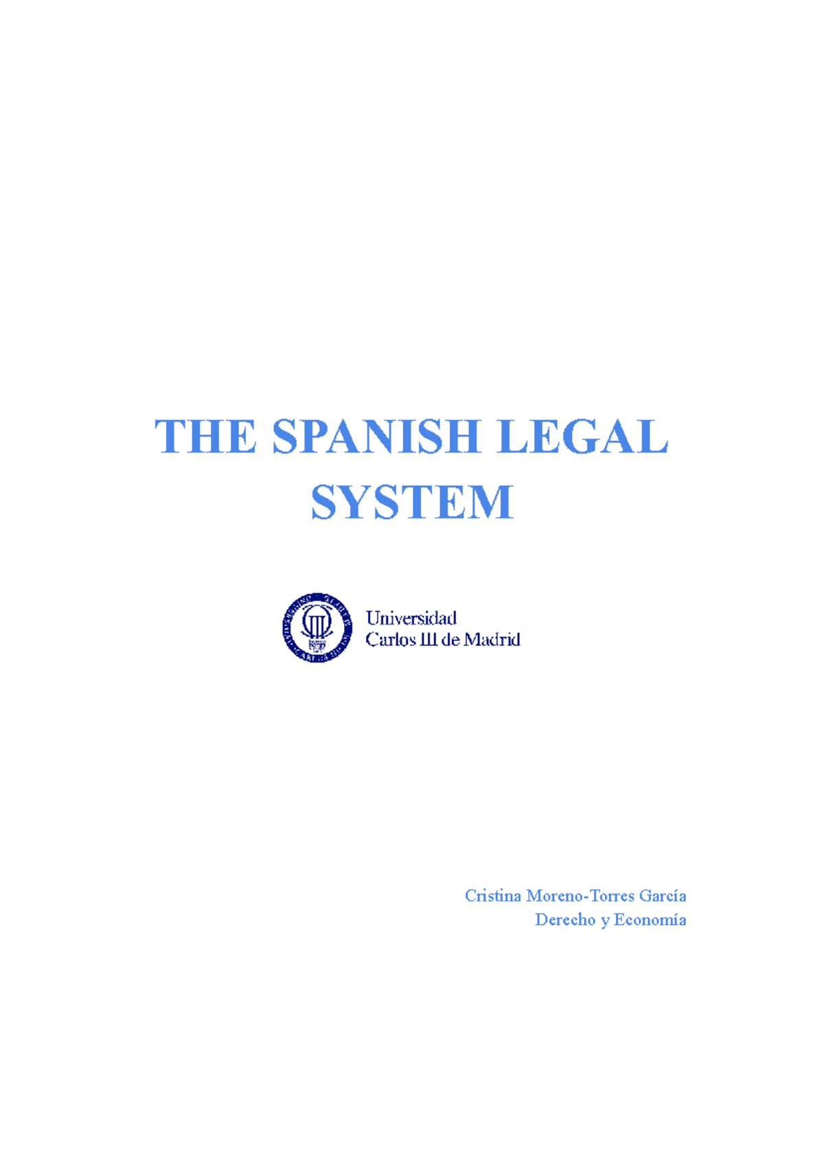 THE SPANISH LEGAL SYSTEM: Conflict Resolution Methods and Judicial ...