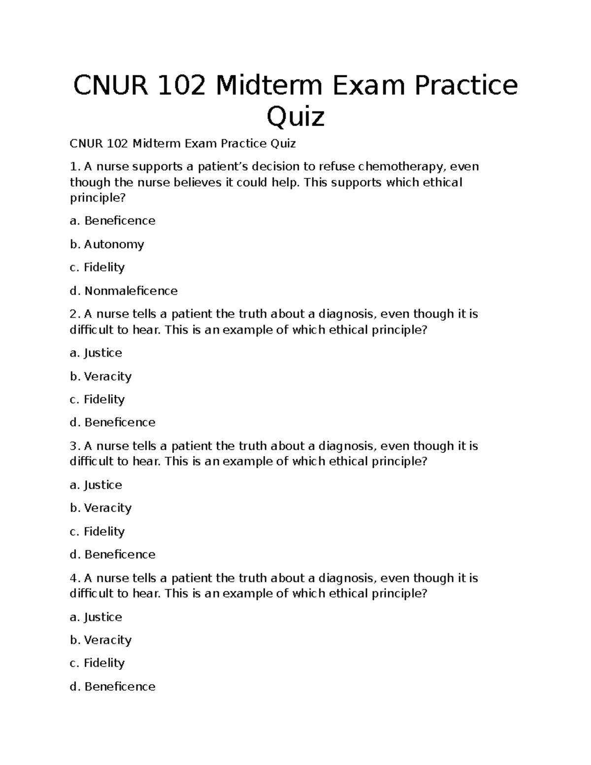 CNUR 102 Midterm Quiz on Ethical Principles in Nursing - Studocu
