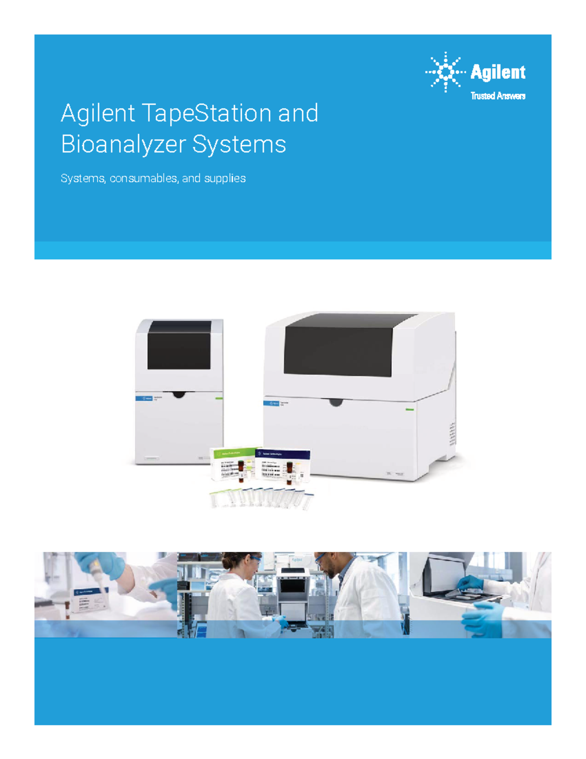 Agilent TapeStation & Bioanalyzer Systems Overview and Consumables ...