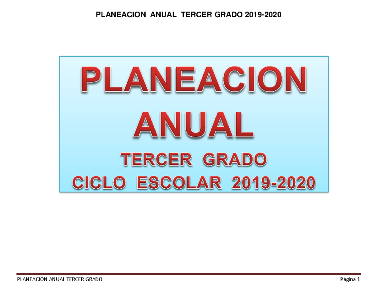 PLANEACION ANUAL 3° GRADO 2019-2020: Actividades y Evaluaciones - Studocu