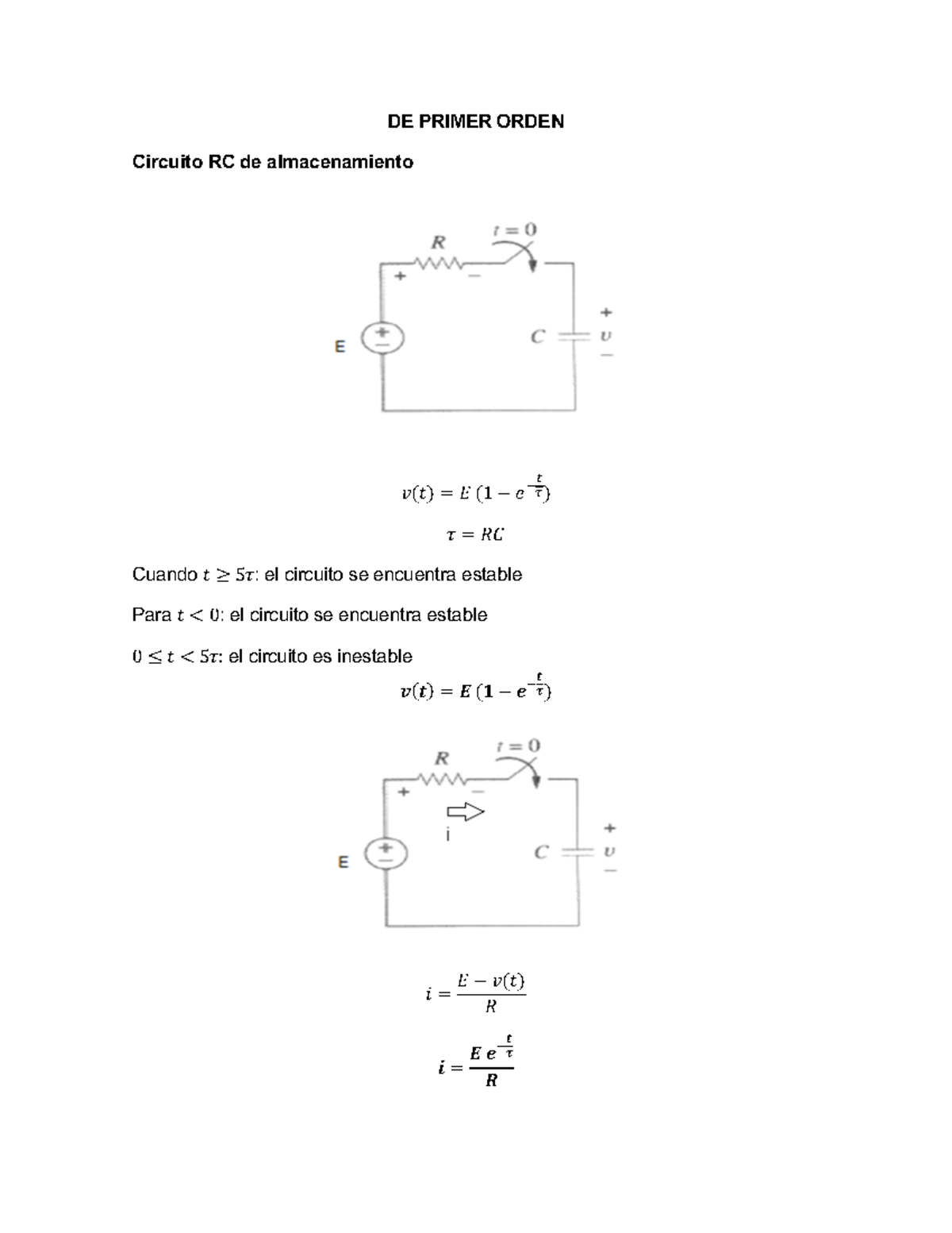 Primerorden - Circuitos de primer orden - DE PRIMER ORDEN Circuito RC de almacenamiento 𝑣 ( 𝑡 ...