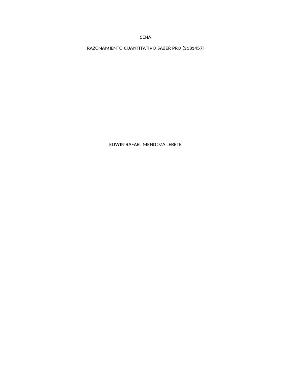 Razonamiento Cuantitativo Actividad 3 Edwin Rafael Mendoza Lebete ...