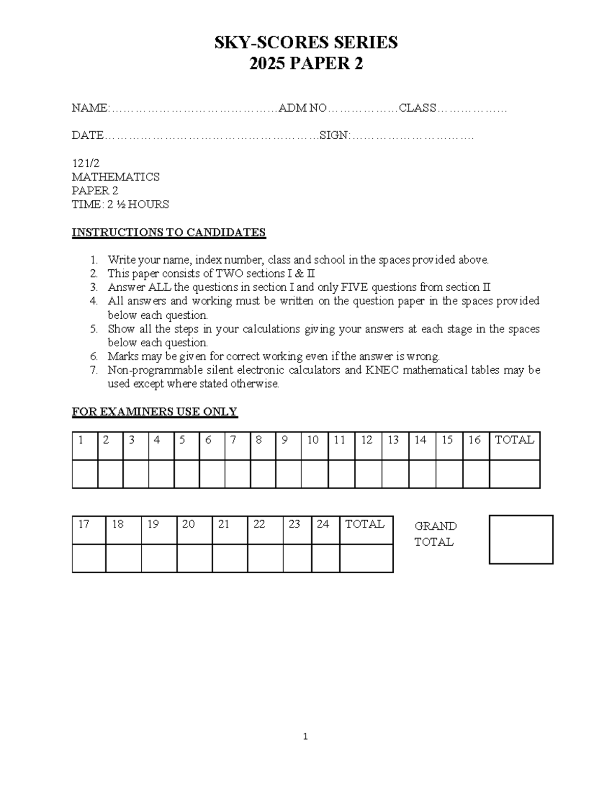 SERIES 2025 MATHEMATICS PAPER 2 EXAMINATION GUIDELINES - Studocu