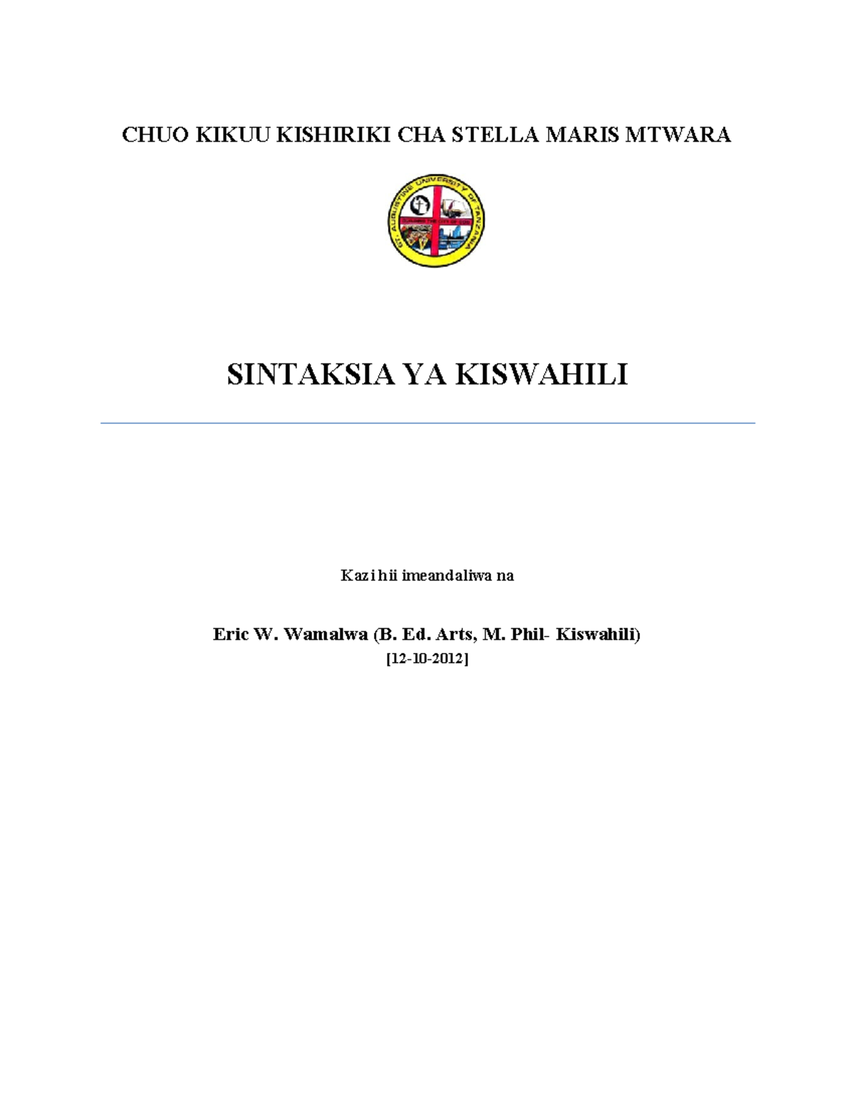 KIS 301 Sintaksia ya Kiswahili: Miongozo na Ufafanuzi wa Msingi - Studocu