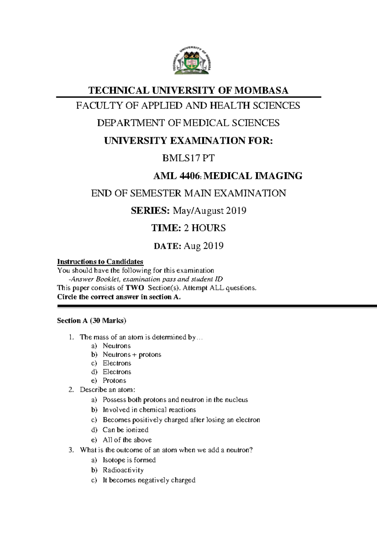 AML 4406: Medical Imaging End of Semester Exam Questions 2019 - Studocu