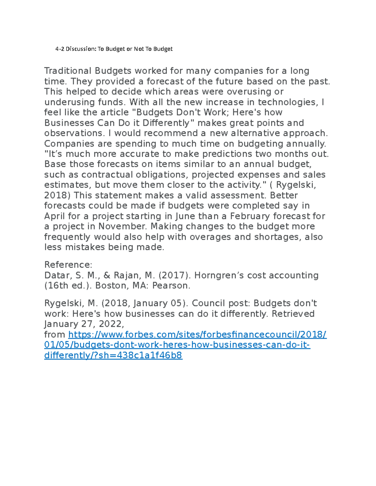Acc 311 Discussion 4: Rethinking Budgeting Practices in Business - Studocu
