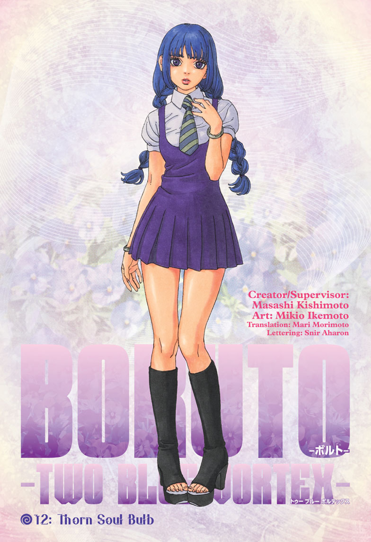 Chapter 12 - Thorn Soul Bulb - Masashi Kishimoto Art: Mikio Ikemoto ...