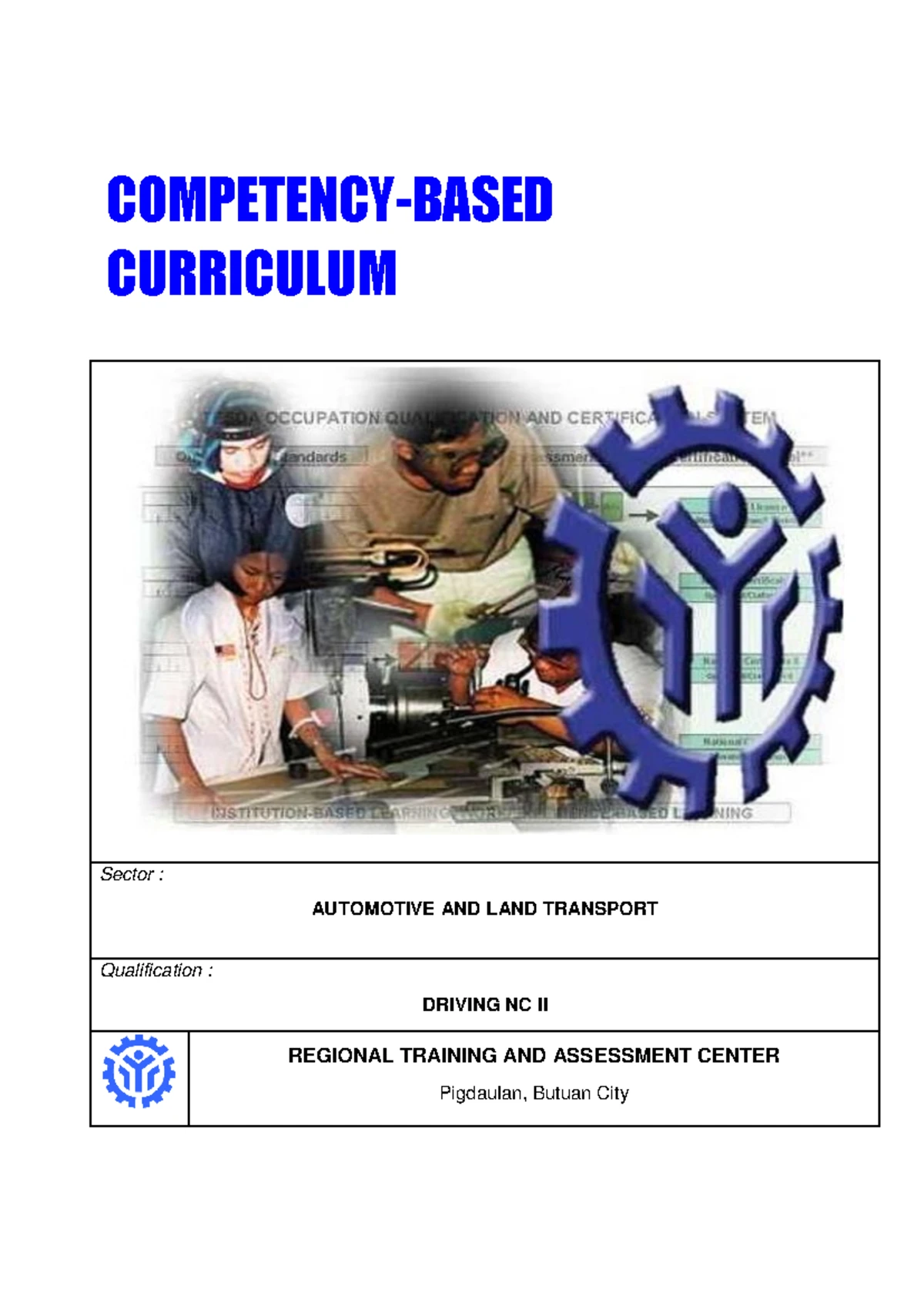 Driving NC II Training Regulations and Competency Standards Guide - Studocu