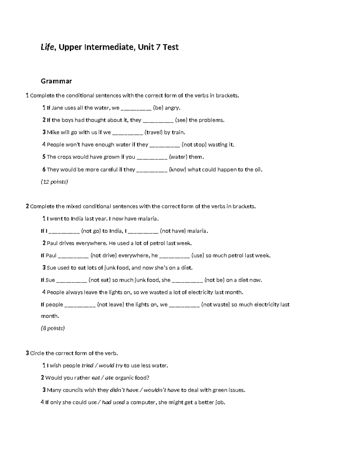 Life, Upper Intermediate, Unit 7 Test: Conditional Sentences ...