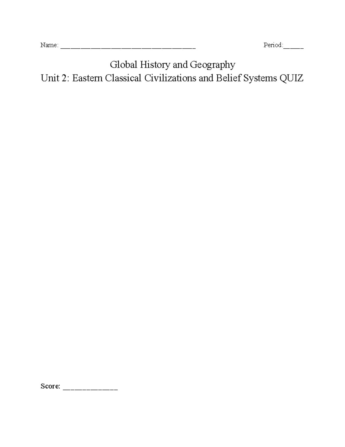 Unit 2: Classical Civilizations & Belief Systems Quiz - Studocu
