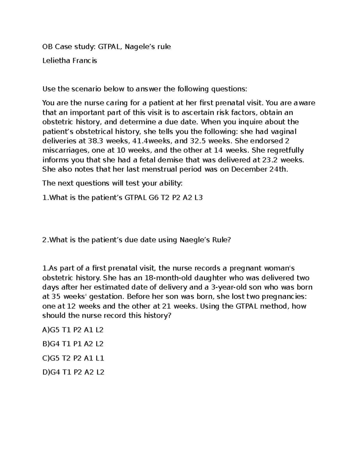 OB Case Study: GTPAL & Nagele's Rule Analysis - Studocu