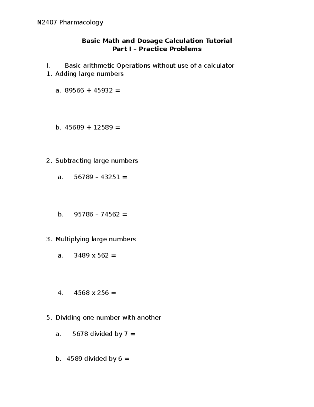 N2407 Pharmacology Basic Math & Dosage Calculation Practice I - Studocu