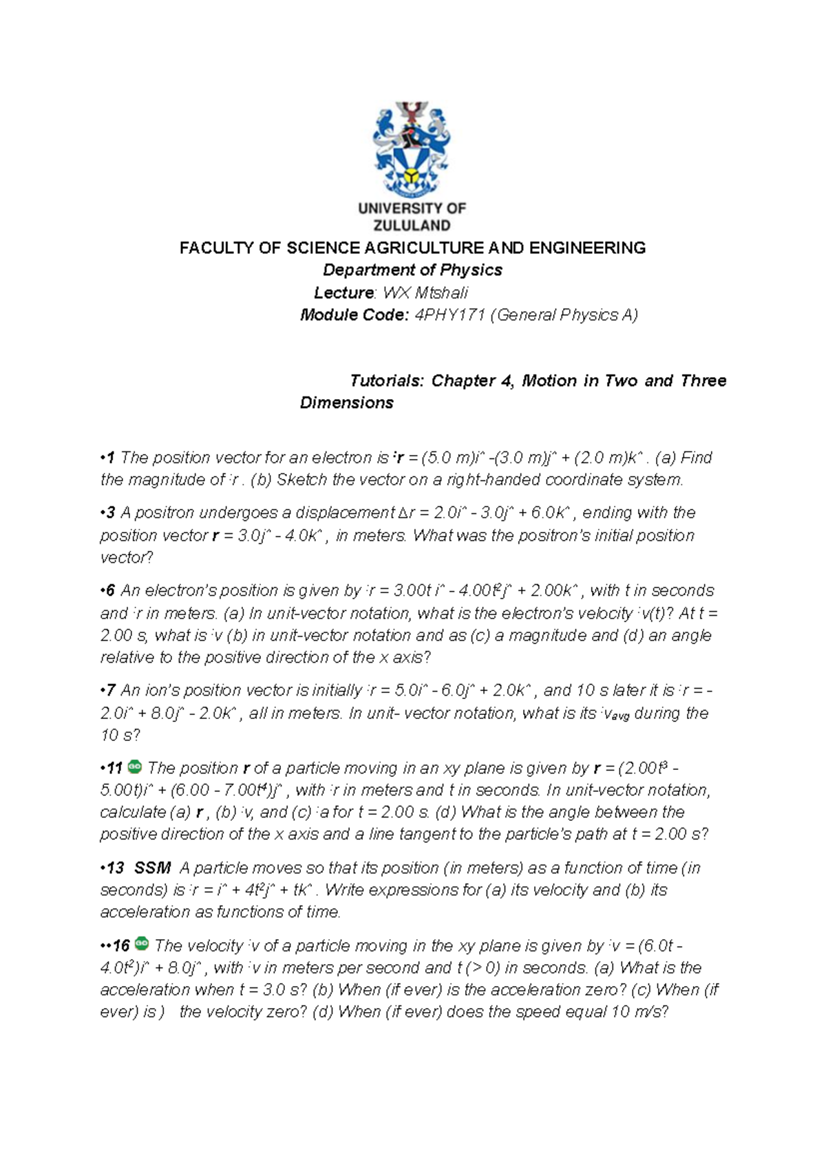 Tutorial: Chapter 4 - Motion in Two and Three Dimensions (4PHY171 ...
