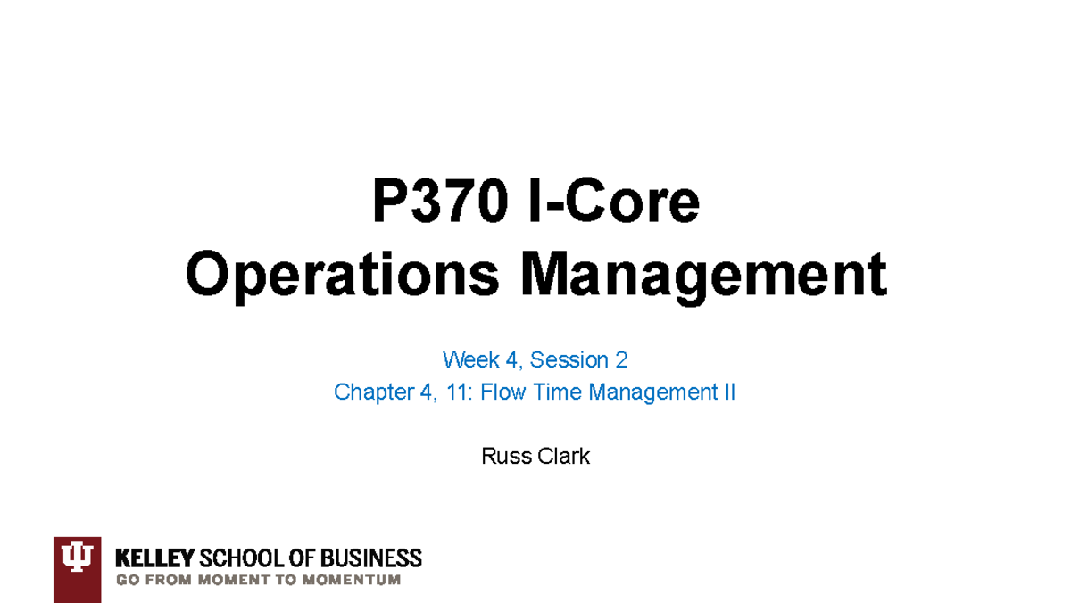 P370 FA24 Operations Management Week 4: Queueing Theory Insights - Studocu