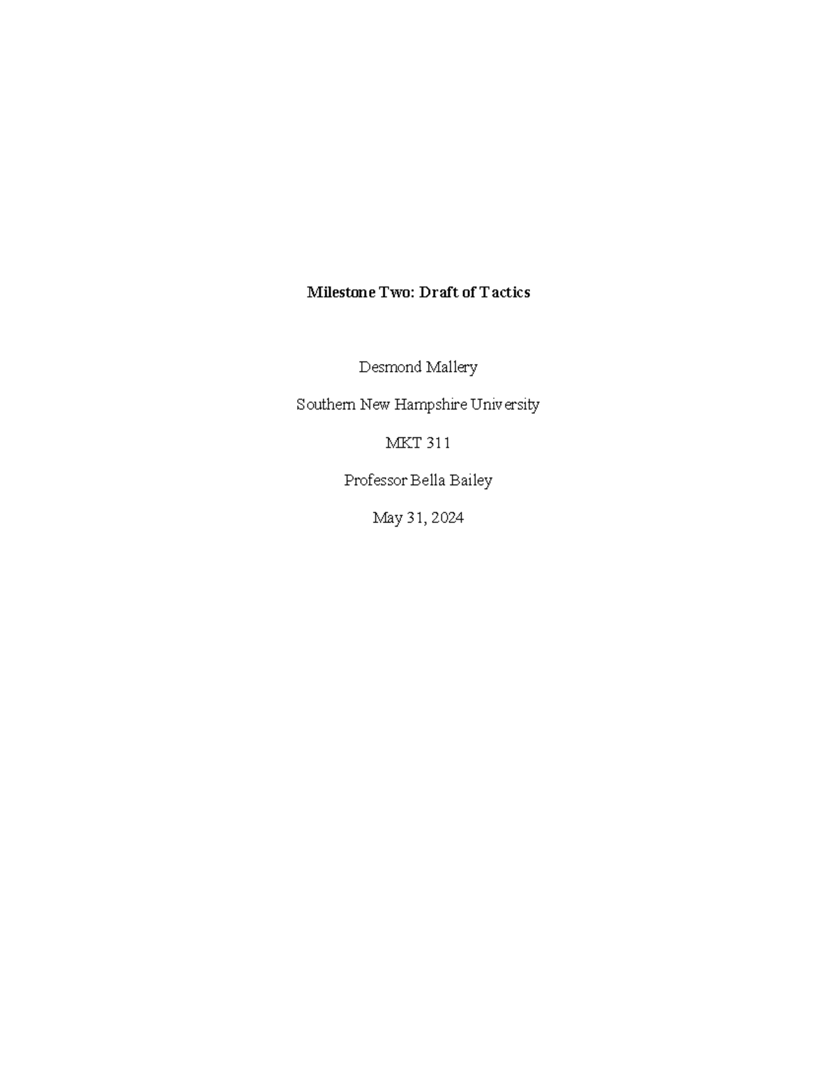 MKT 311 Milestone Two: Draft of Mobile Marketing Tactics for Amazon ...