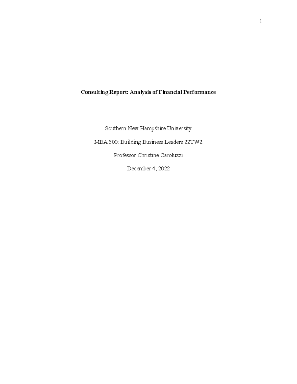 MBA 500: Consulting Report on Financial Performance Analysis - Studocu