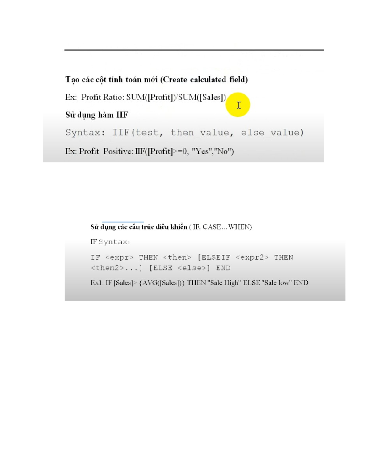 Công thức If case when then - Nhập môn dữ liệu lớn - CÁCH 1: B1: B2: B4 ...