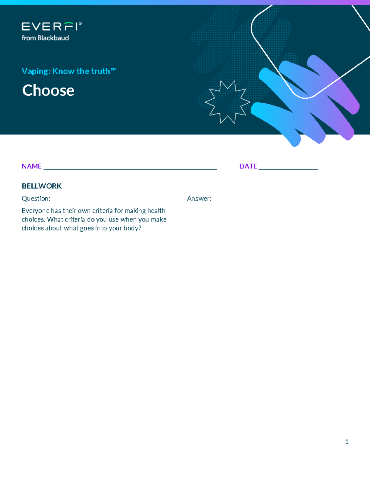 Vaping: Know the Truth - Fillable Worksheets for Health Choices - Studocu