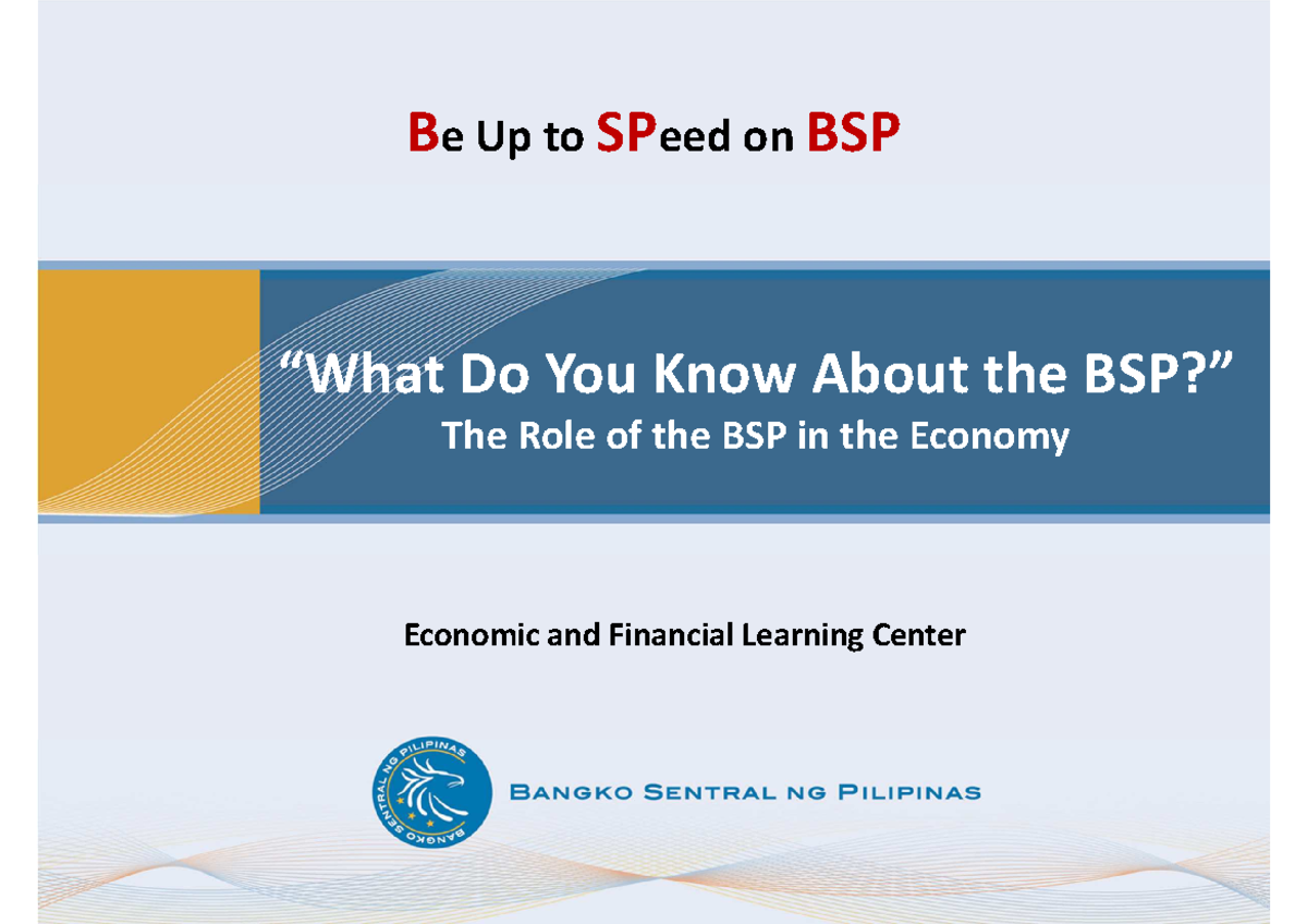 BSP's Role in Economic Stability and Financial Regulation: An Overview ...