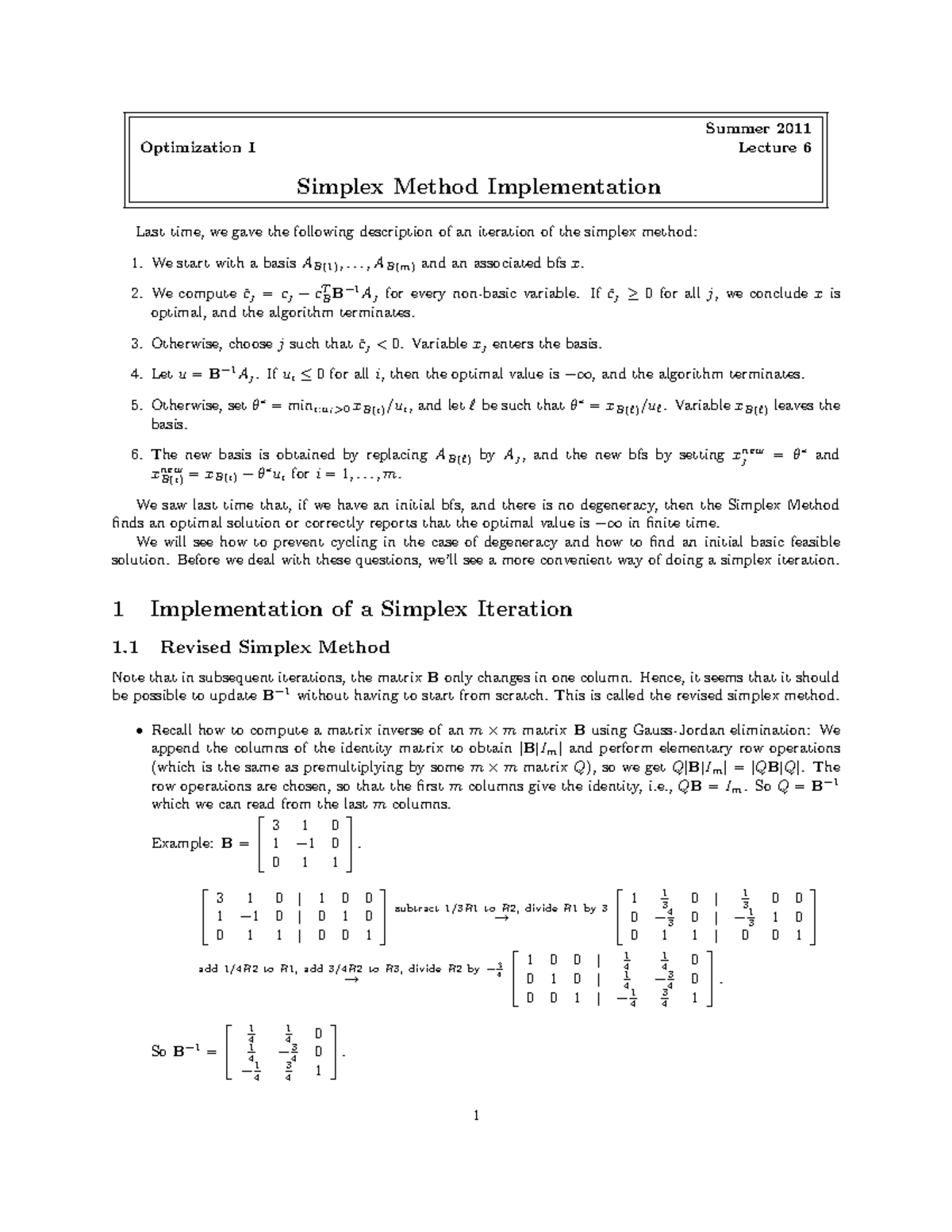 Summer 2011 Lecture 6: Simplex Method & Inverse Matrix Implementation - Studocu