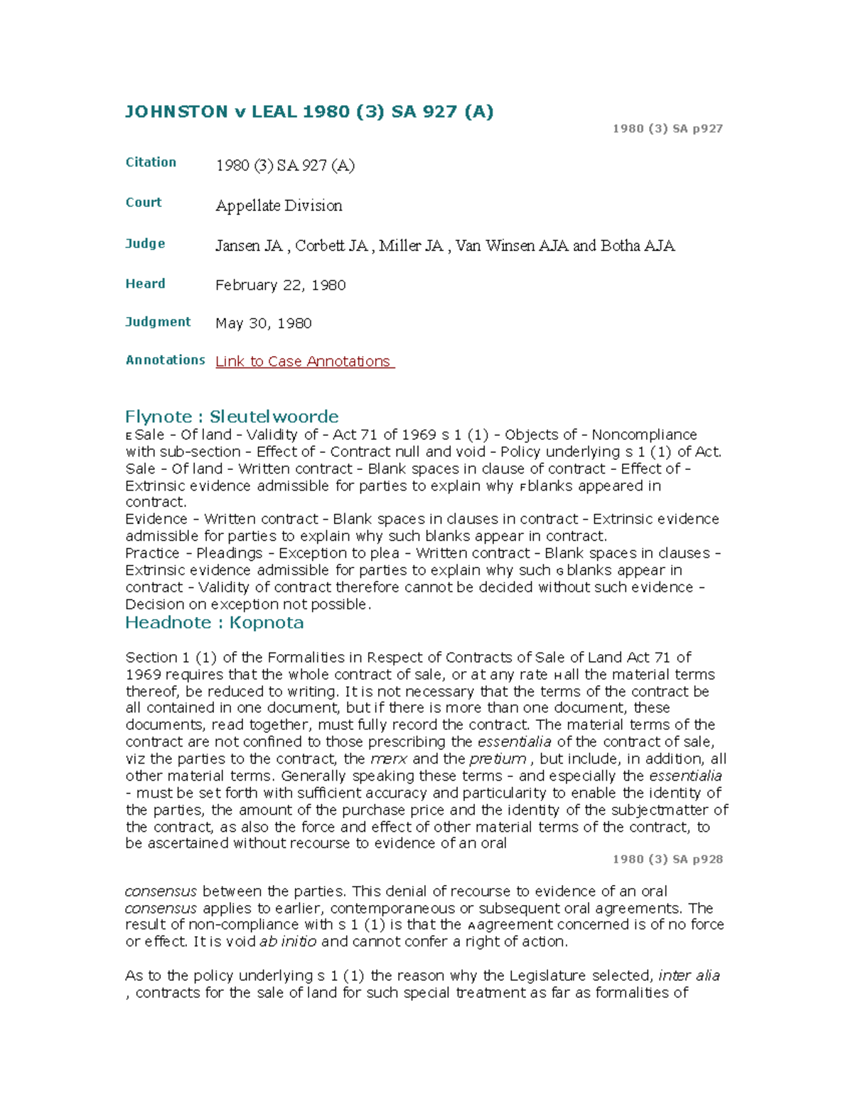 Johnston v LEAL 1980 - JOHNSTON v LEAL 1980 (3) SA 927 (A) 1980 (3) SA ...