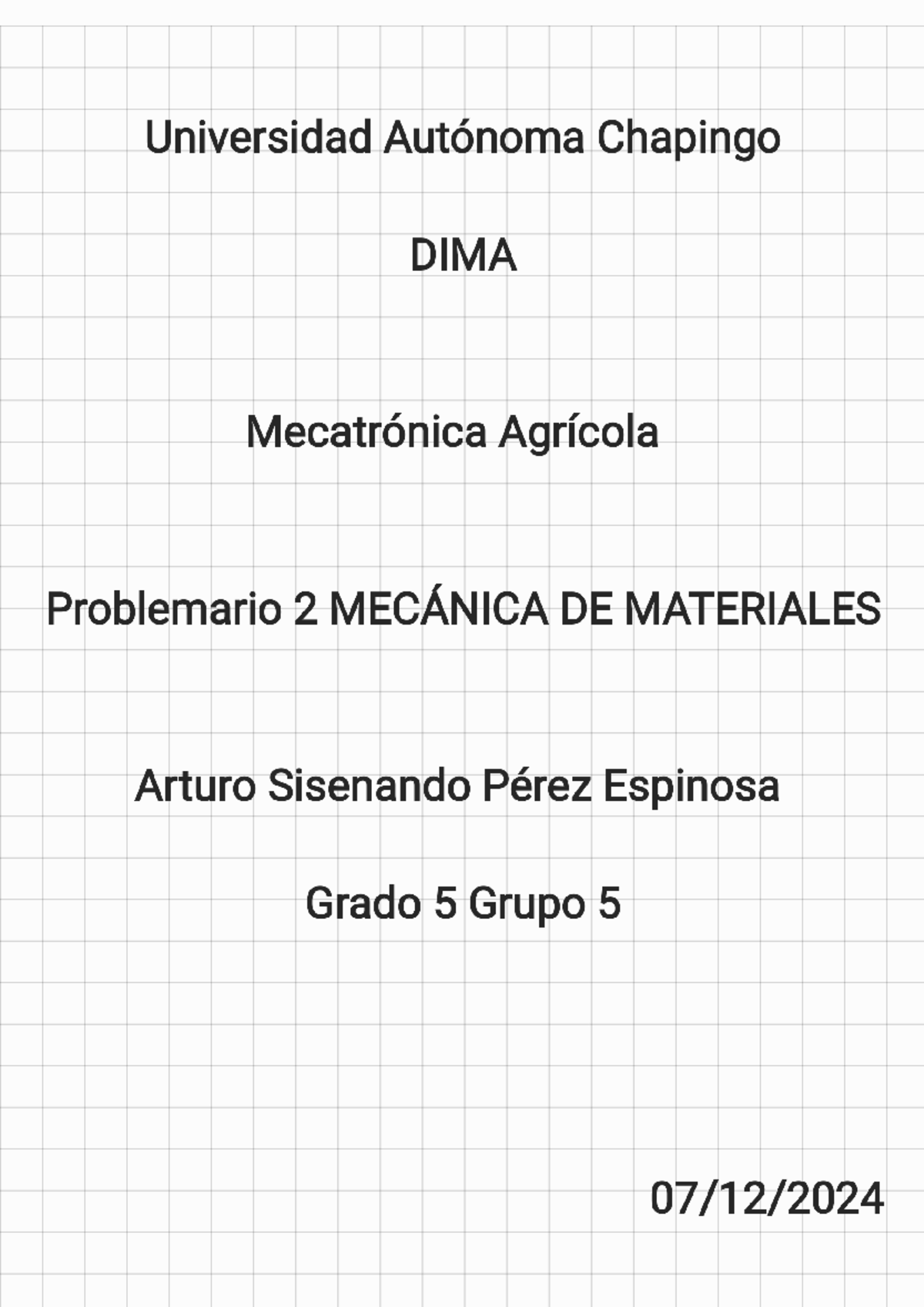 Problemario 2 MECÁNICA DE Maternales - Universidad Autónoma Chapingo ...