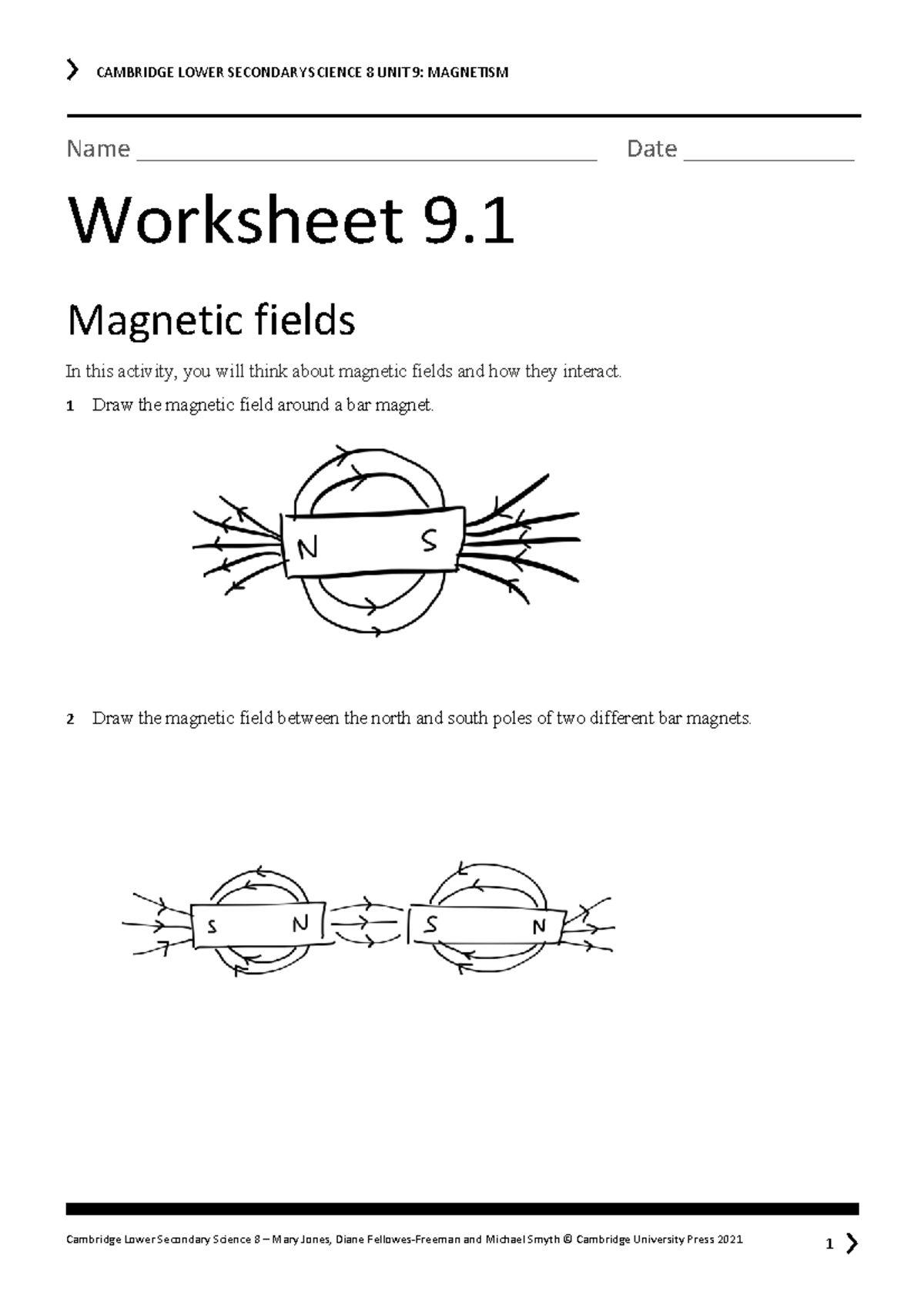 CAMBRIDGE LOWER SECONDARY SCIENCE 8 UNIT 9: MAGNETISM WORKSHEETS - Studocu